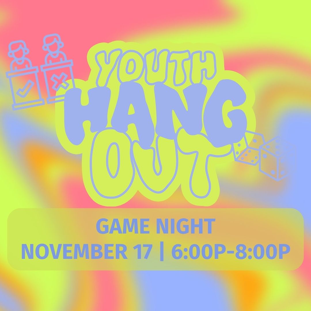 Youth Hang Out - Game Night - Canvas Church